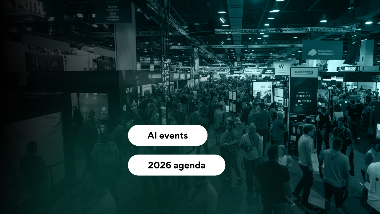 The list of AI events 2026 you shouldn’t miss